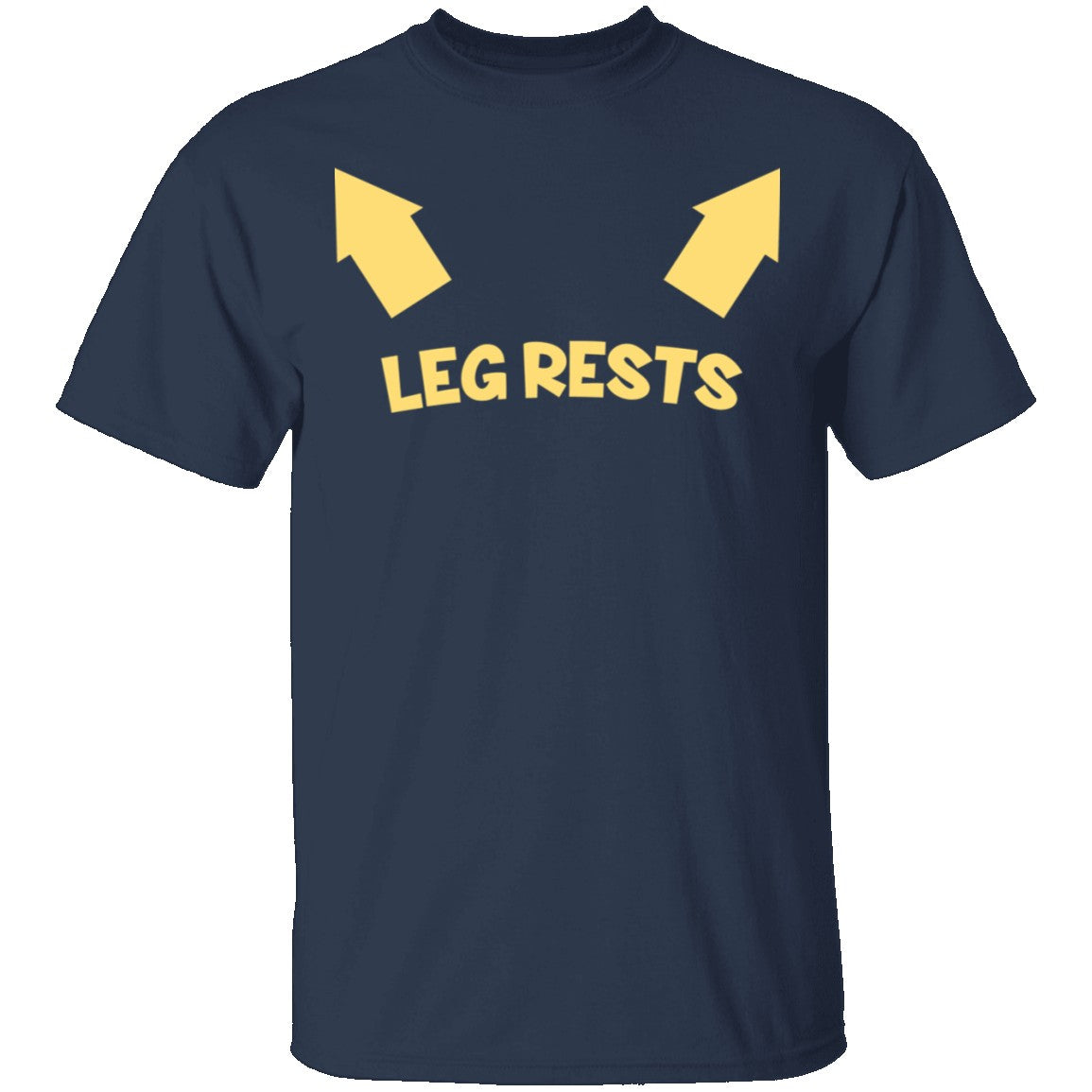 Leg Rests - T-Shirt | Gnarly Tees